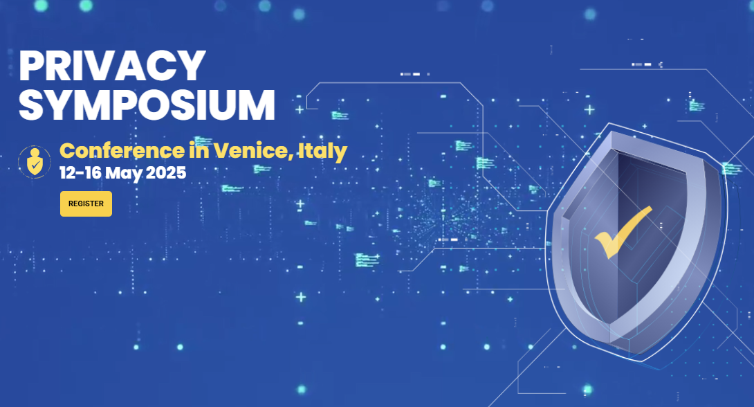 Privacy Symposium 2025 | Cyberhive EUROPE®